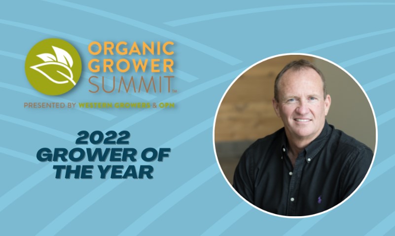 Grimmway's Jeff Huckaby chosen as organic grower of the year - Fruit ...