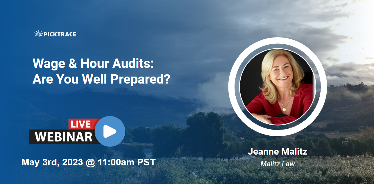 PickTrace offers webinar on ag employment laws - Fruit Growers News